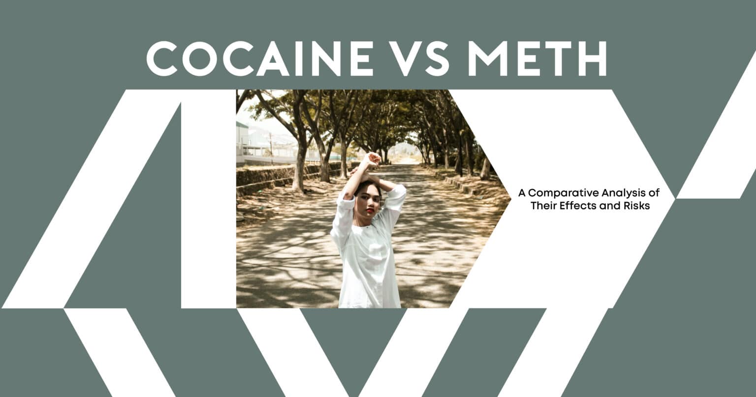 Cocaine vs Meth: Effects, Risks & Differences