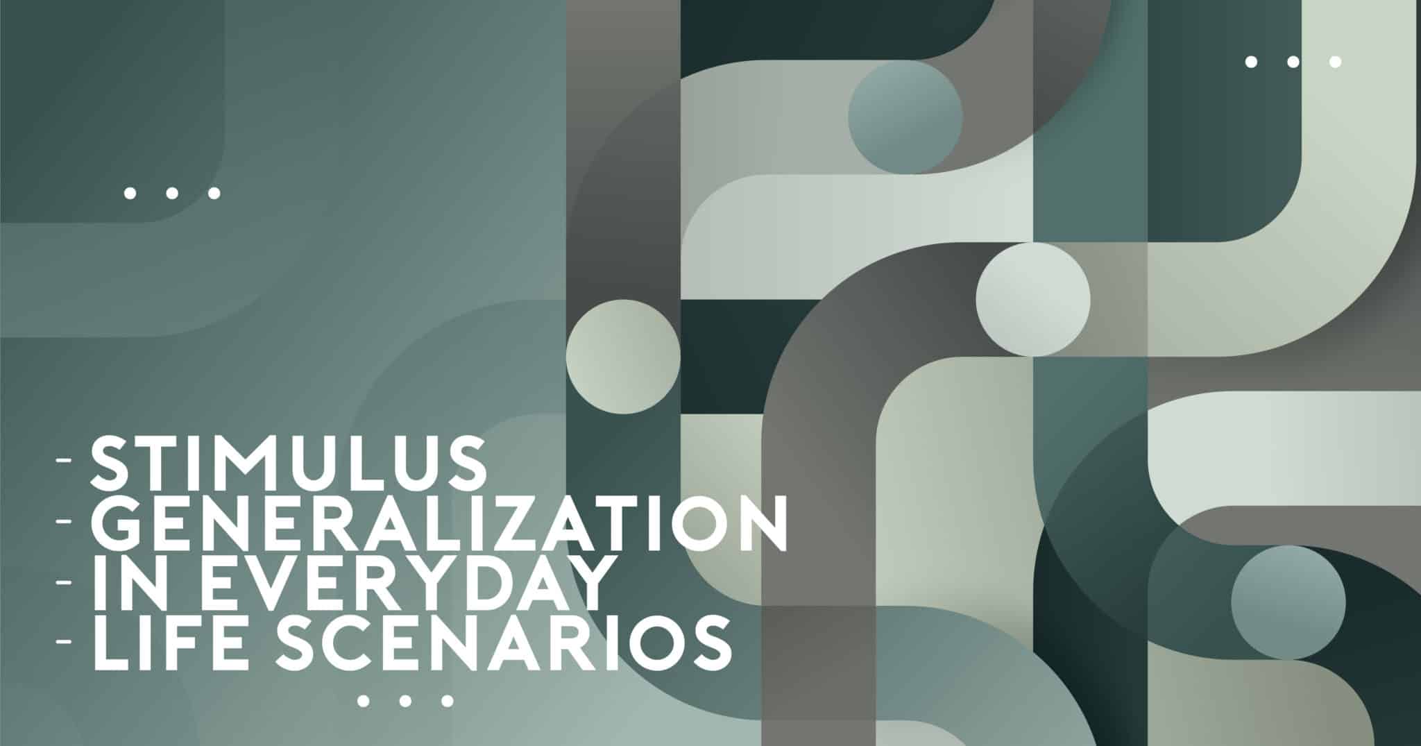 What is Stimulus Generalization - Real-Life Examples